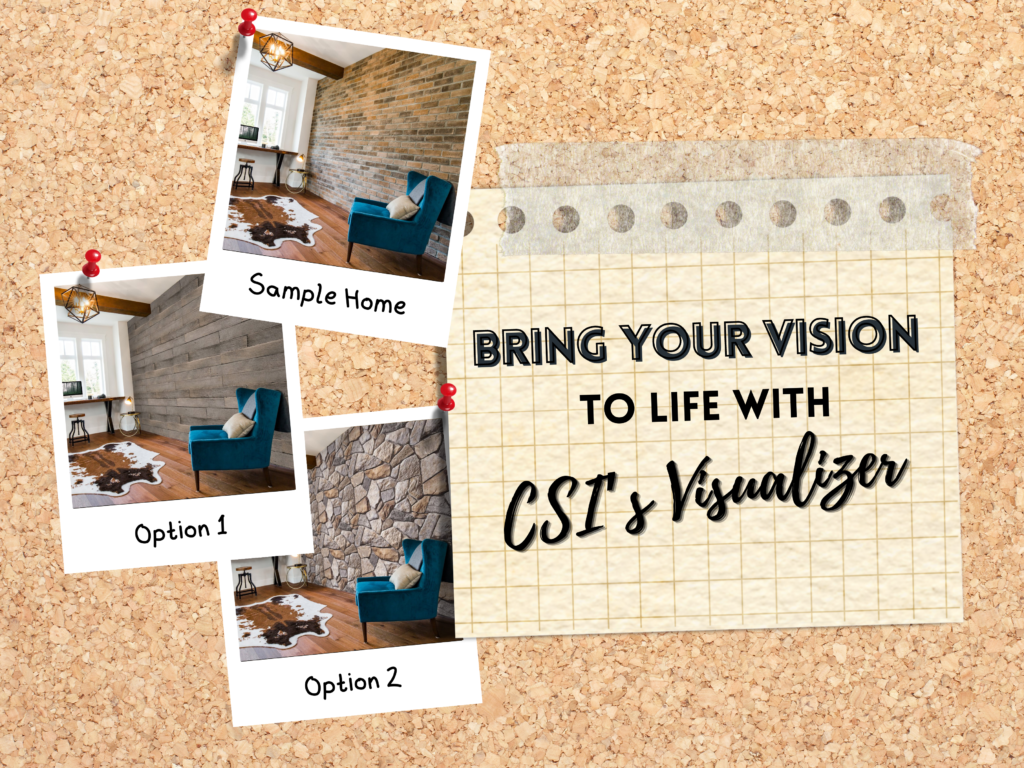Bring Your Vision to Life with CSI’s Visualizer | CSI CA-EN
